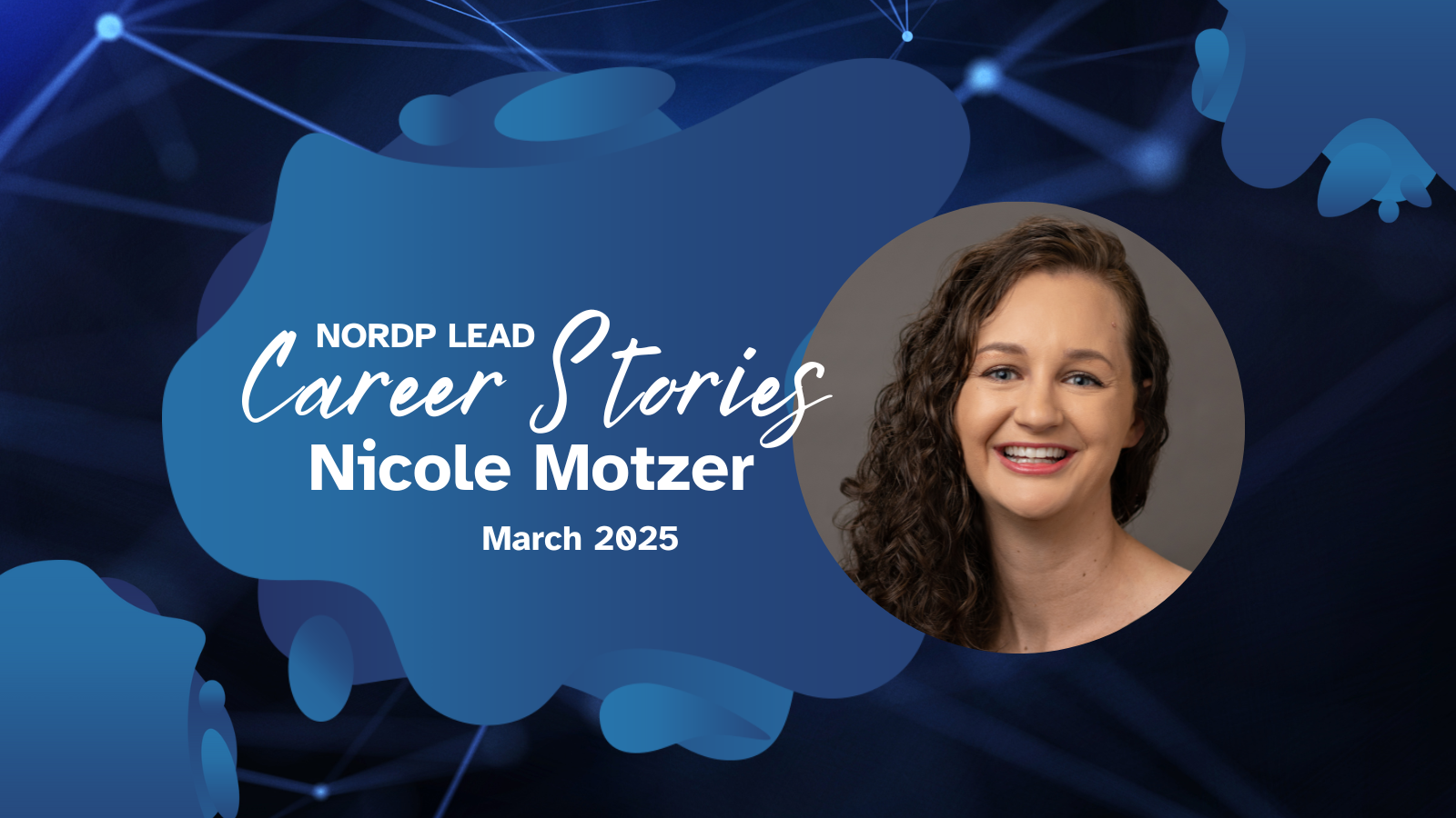 The March 2025 Career Stories featured Dr. Nicole Motzer, Founding ...