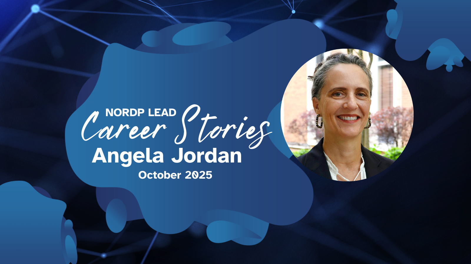 The October 2025 Career Stories featured Dr. Angela Jordan, Assistant ...